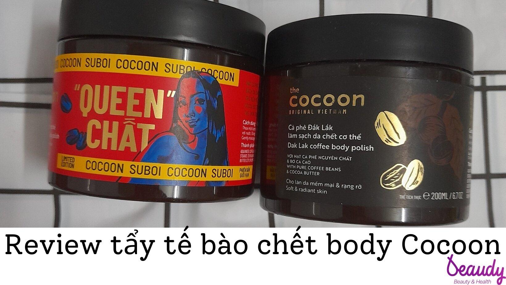 Review tẩy tế bào chết body Cocoon Cà Phê Đak Lak: da mềm mại, rạng rỡ ...